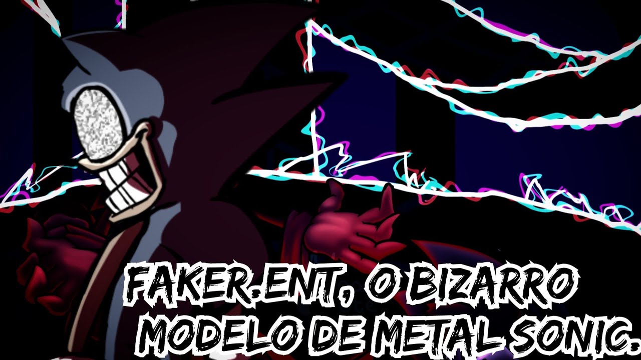 Faker.Ent, O bizarro modelo de Metal Sonic (Definição). - YouTube
