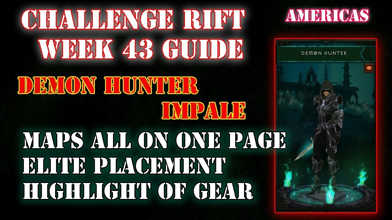 Diablo 3 Guide: Americas Week 43 Challenge Rift Impale Demon Hunter ...