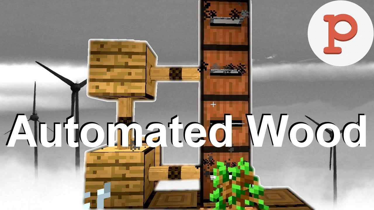 Automated Tree Farm and Storage Drawers | Minecraft Proton E7 ...