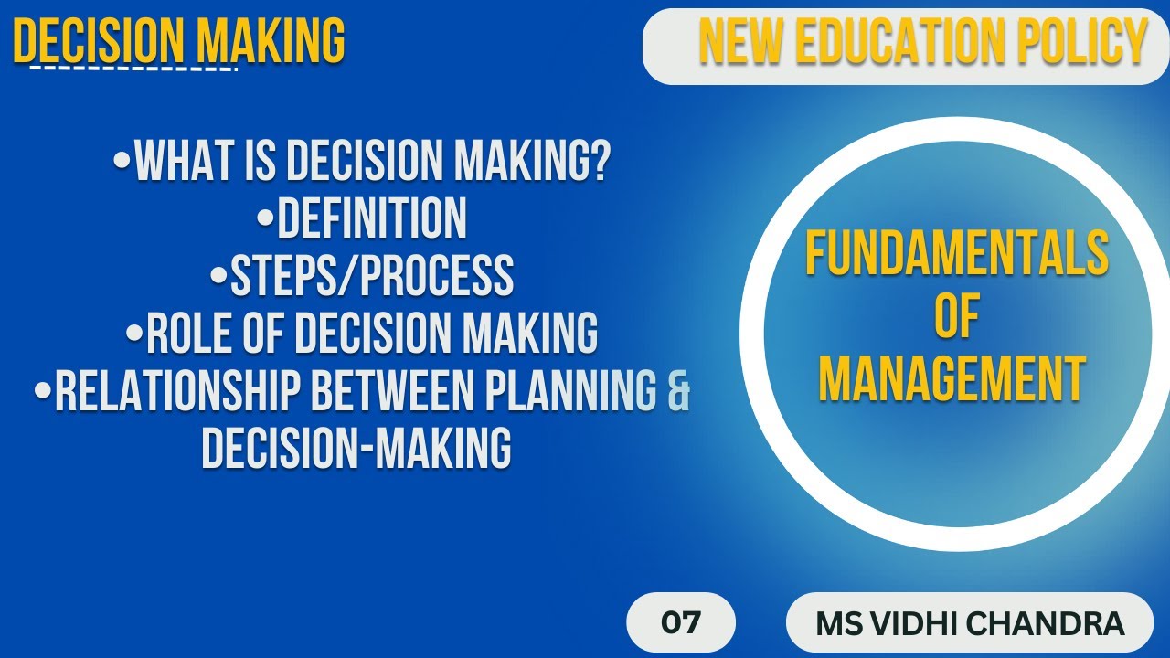 Decision Making | Definition, Steps/Process, Nature & Role | FOM ...