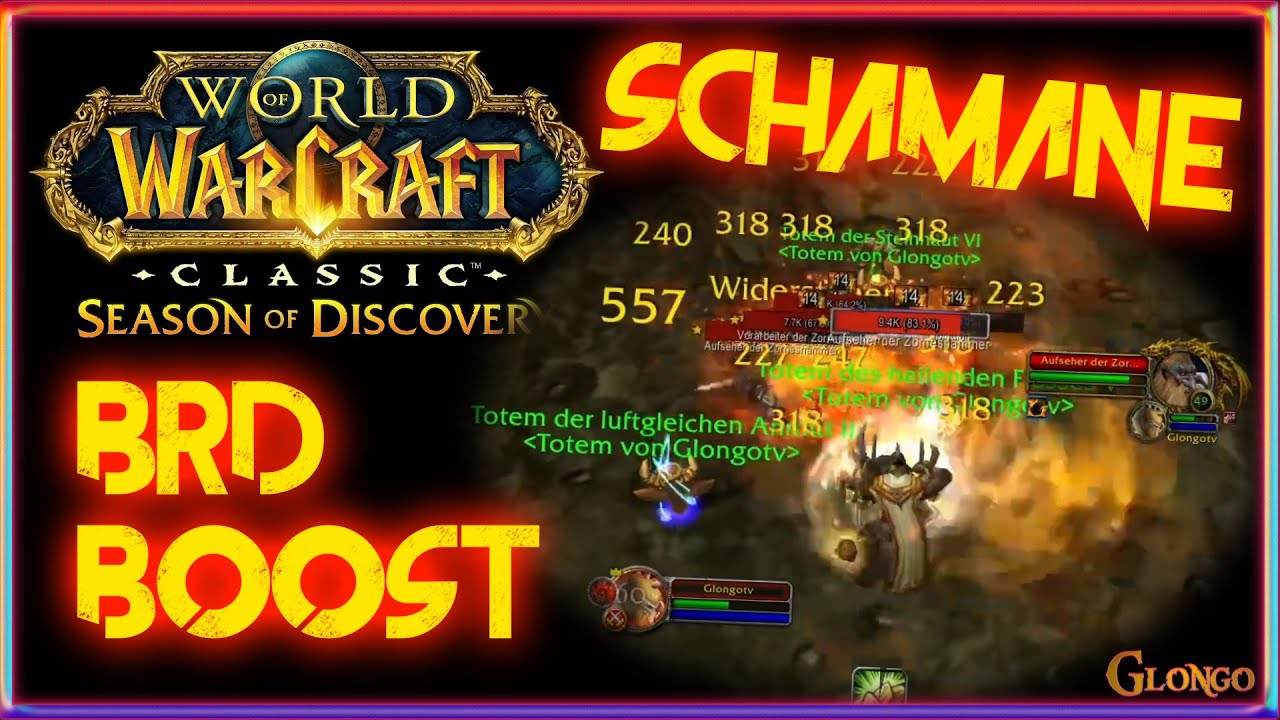 BRD BOOST - Schamane LVL 60 SOD Phase 4 MC/ONY - YouTube