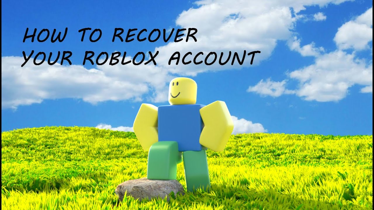 How To Recover Your Roblox Account Without Gmail, Password or Phone ...