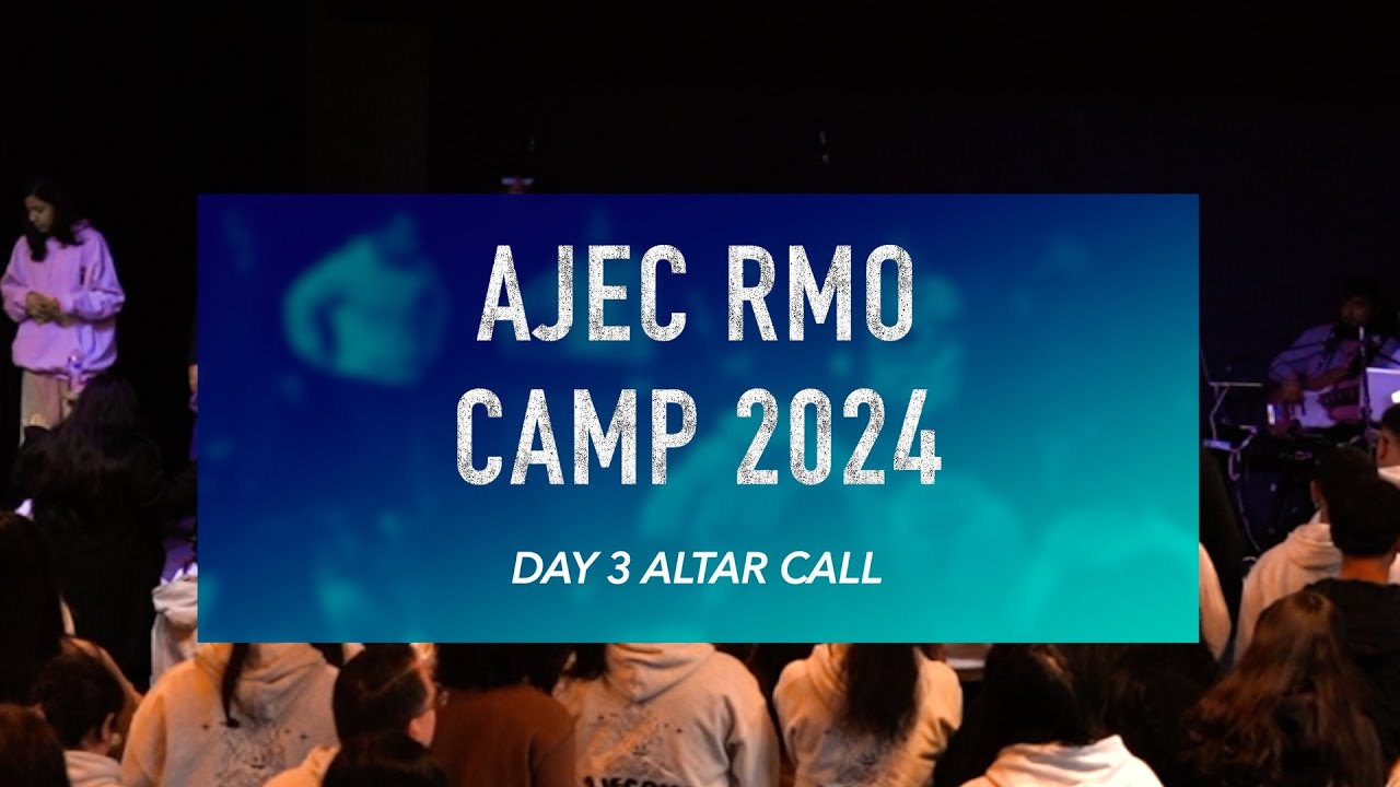Altar Call - Day 3 - AJEC RMO CAMP 2024 - YouTube