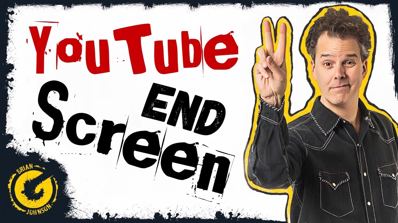 How To Use YouTube End Screen Editor - Best Practices - YouTube