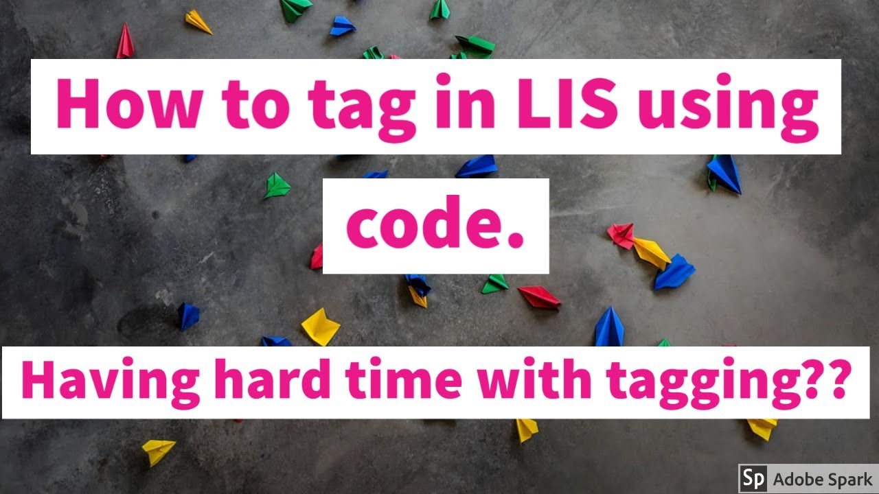 HOW TO TAG STUDENTS TO LIS USING CODE - YouTube