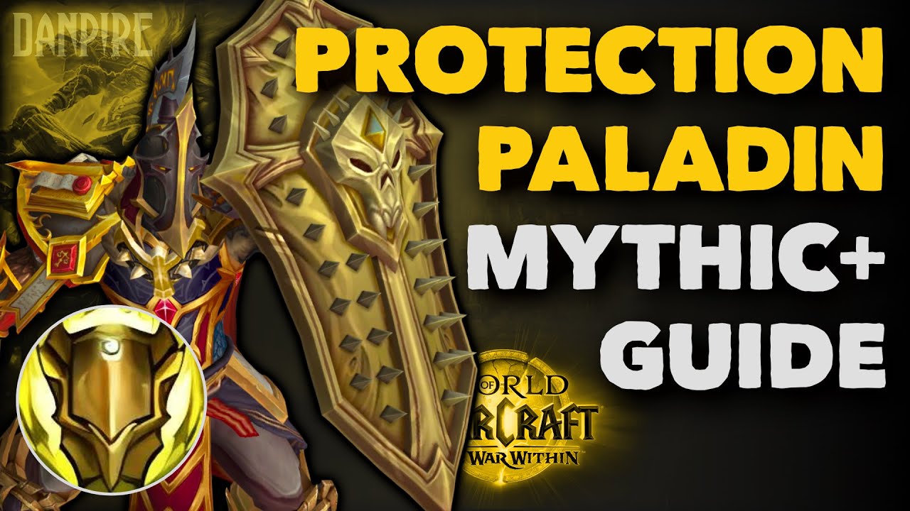 Protection Paladin M+ Guide | The War Within S1 - YouTube