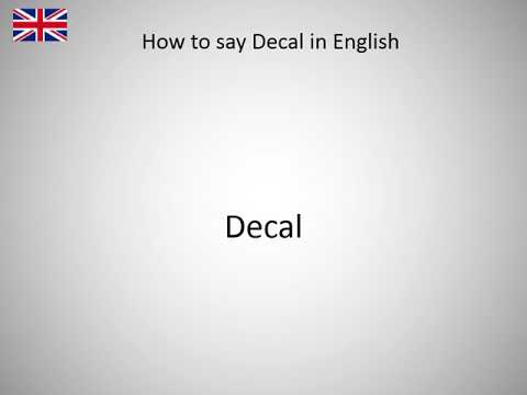 How to say Decal in English? - YouTube