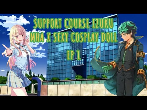 SUPPORT COURSE DEKU EP1 MHA X MY DRESS UP DARLING - YouTube