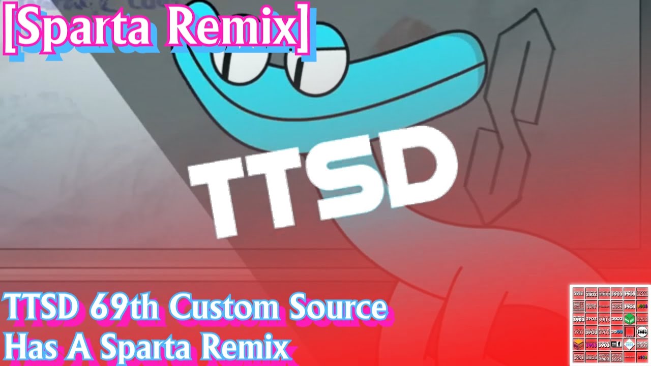 [Sparta Remix] TTSD 69th Custom Source Has A Sparta Remix - YouTube