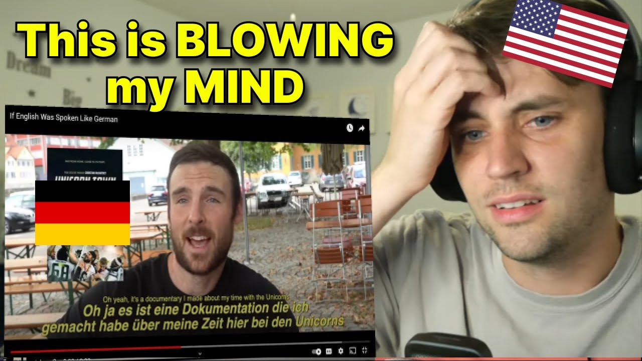 American reacts to If English Was Spoken Like German - YouTube