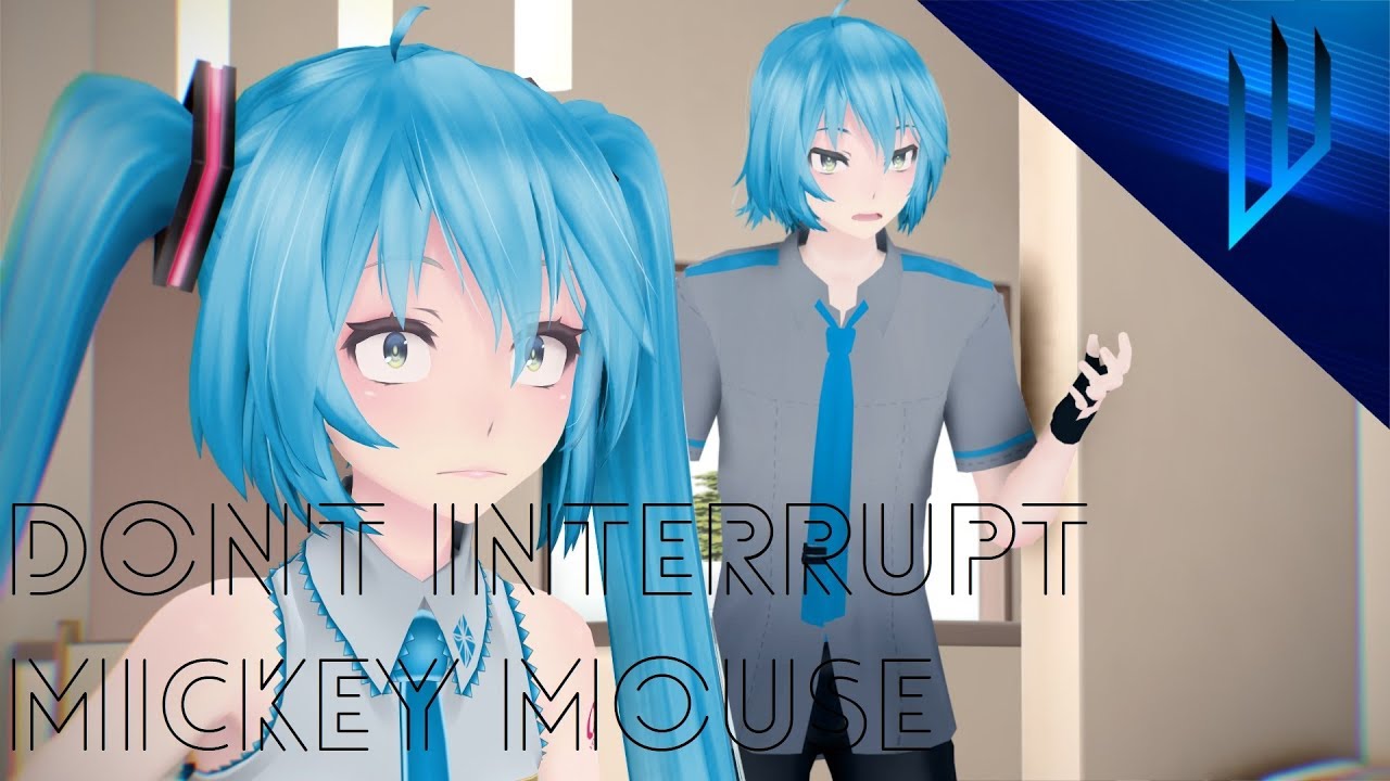 【MMD】Don't Interrupt Mickey Mouse ft. Miku And Mikuo - 初音ミク, 初音ミクオ ...