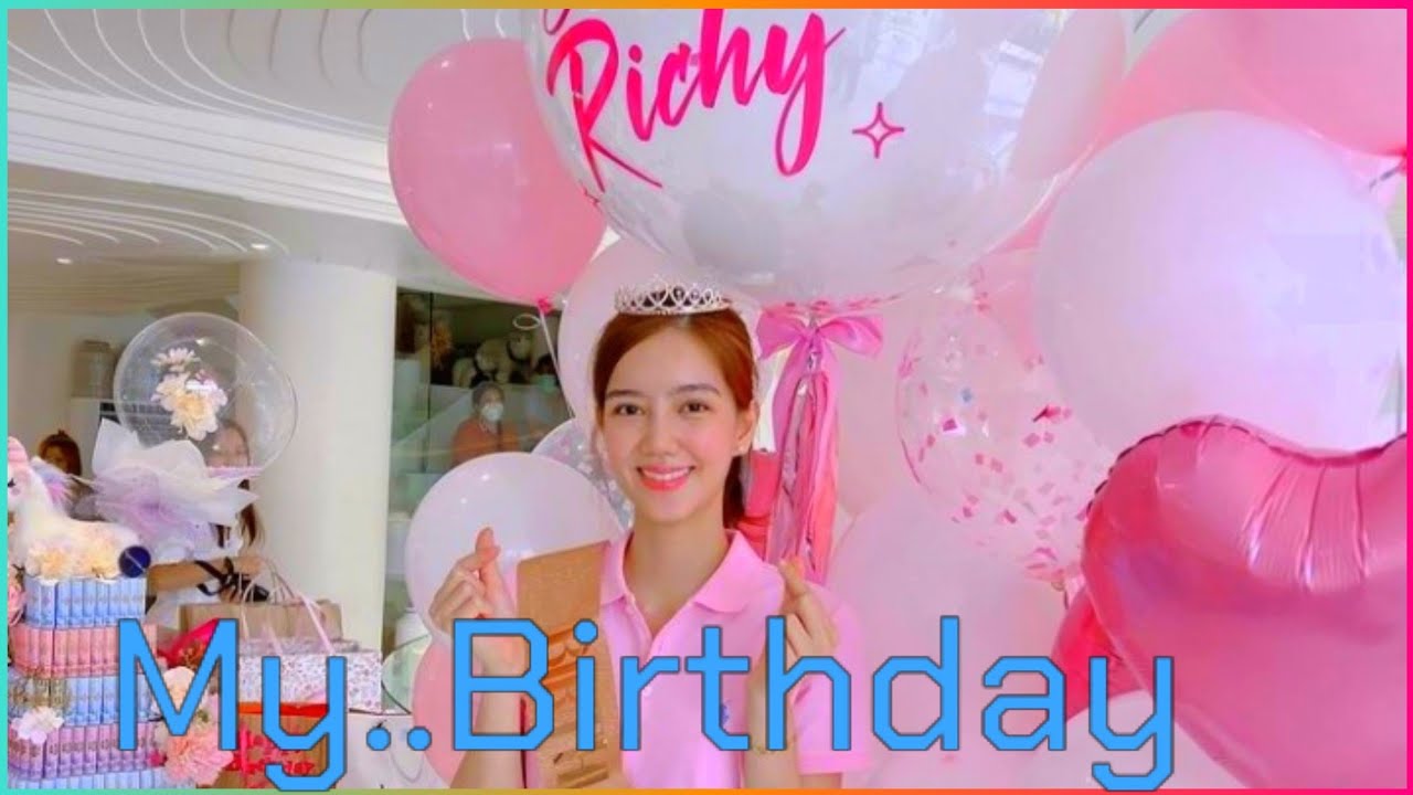 6กันยายนHBD..28th..RICHY #ริชชี่อรเณศ - YouTube