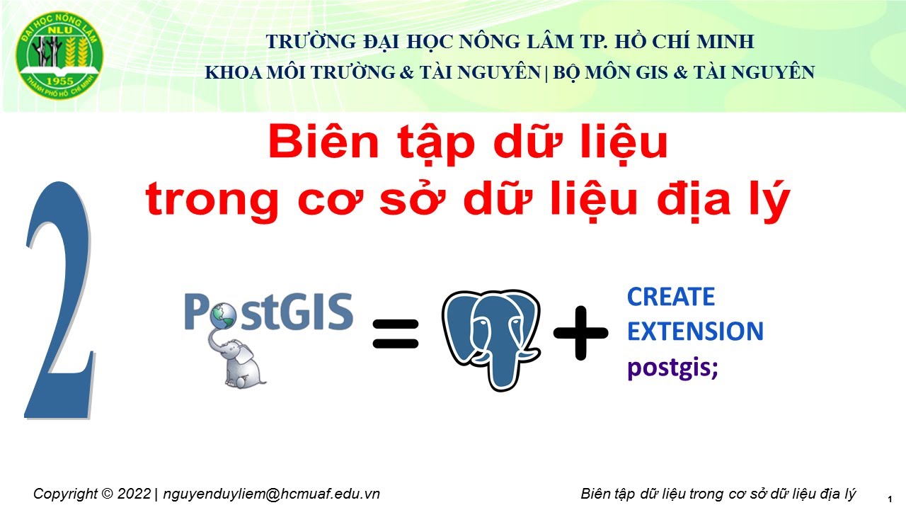 [Thực hành Cơ sở dữ liệu địa lý 2/4] Biên tập dữ liệu (Editing data in spatial database) - YouTube