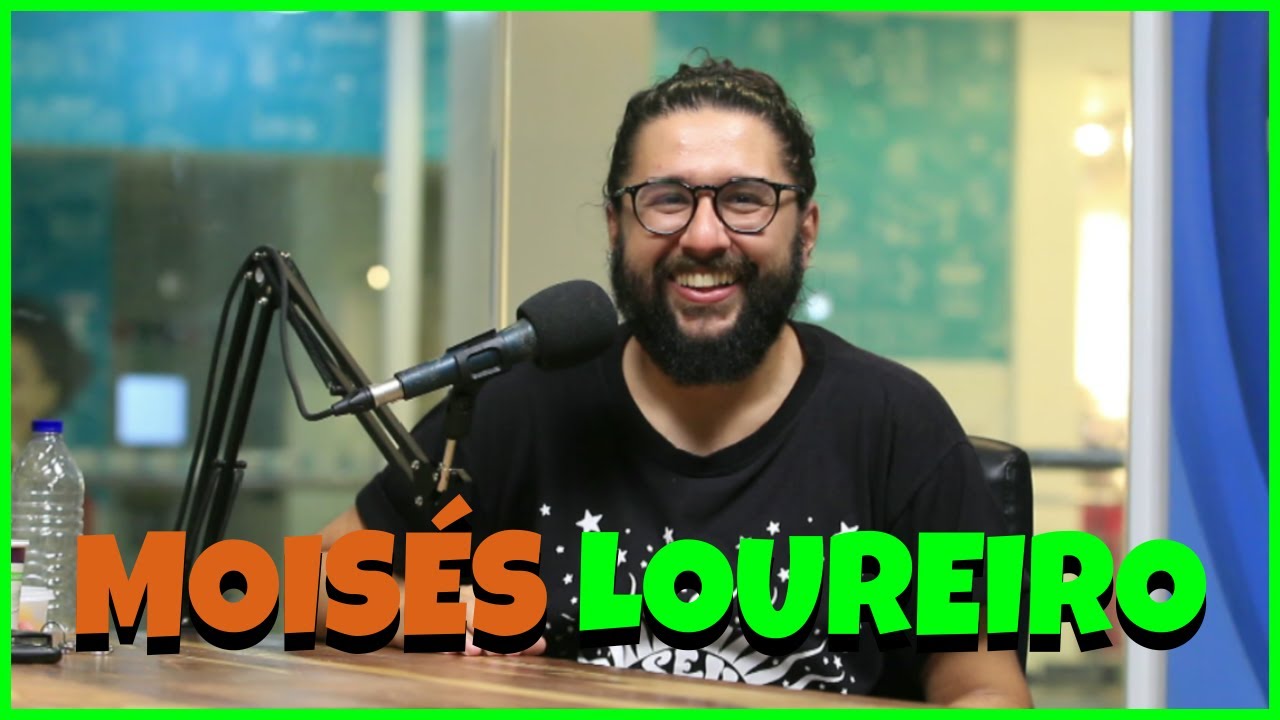 MOISÉS LOUREIRO (HUMORISTA CEARENSE) - PodMoleque #02 - YouTube