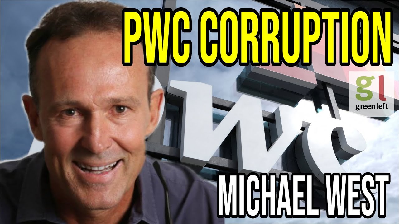 Michael West on the PricewaterhouseCoopers scandal - YouTube