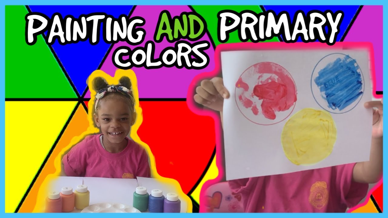 TODDLER LEARNING AND PAINTING PRIMARY COLORS - YouTube