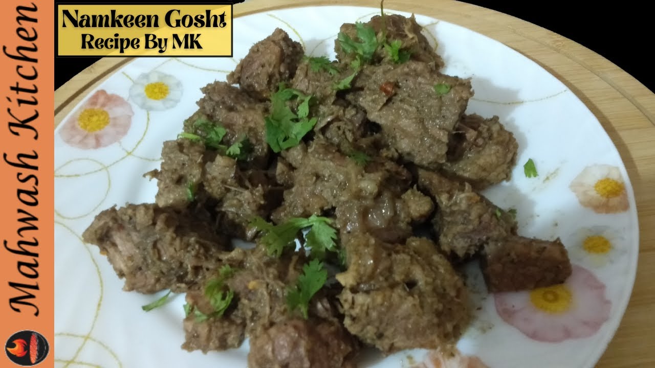 Namkeen Gosht Recipe | Beef Grail Easy Tasty & Quick Recipe by fast and ...