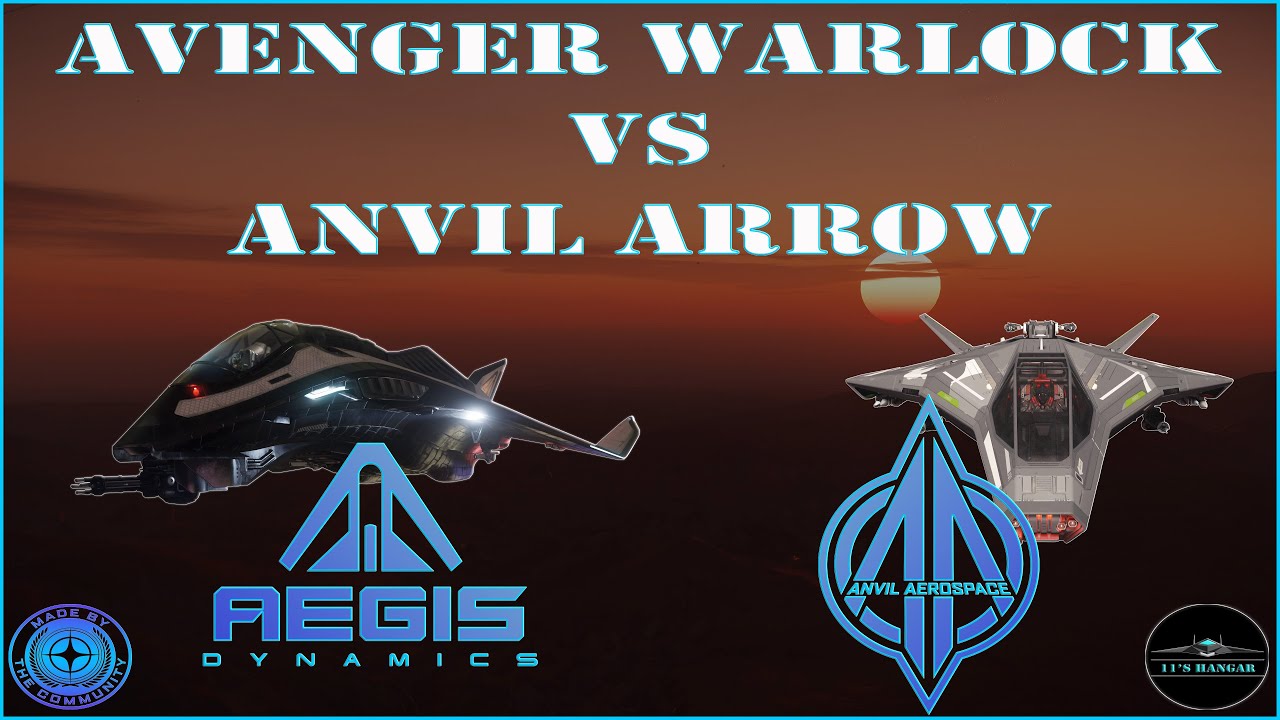 Star Citizen: Aegis Avenger Warlock vs Anvil Arrow - YouTube