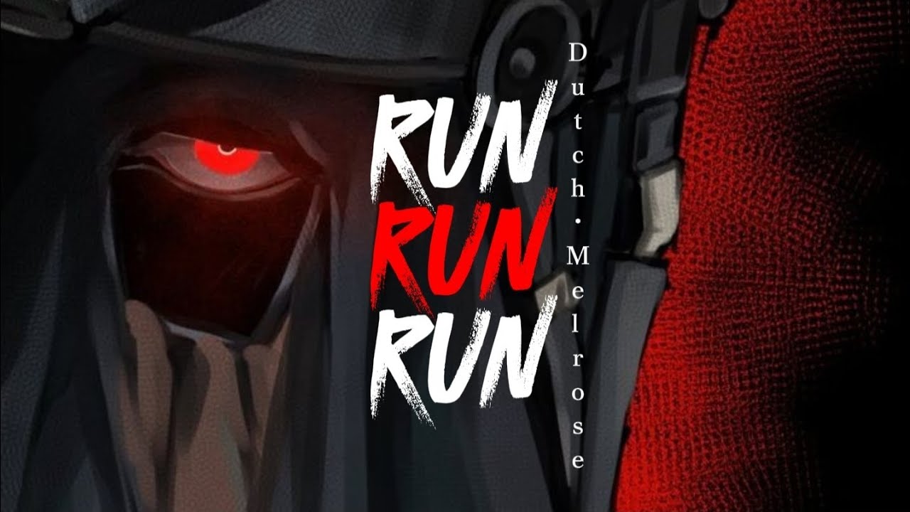 Dutch Melrose - RUNRUNRUN (Lyrics + Vietsub) Run baby run, run for your ...