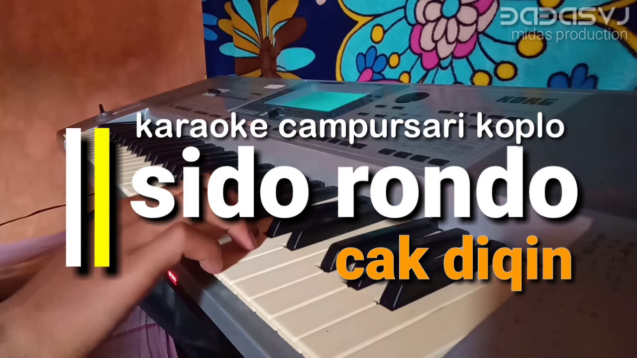 Sido rondo - cak diqin campursari koplo karaoke - YouTube