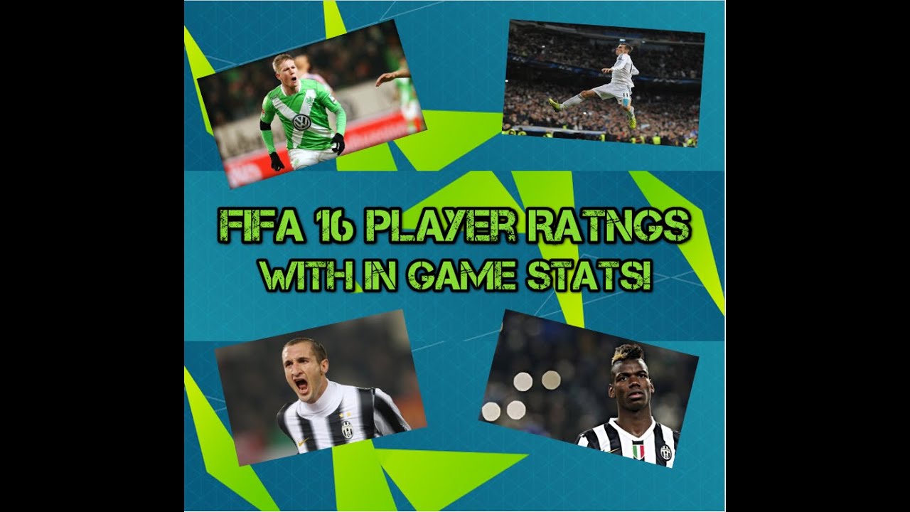 Fifa 16 Player Rating with In Game Stats! - YouTube
