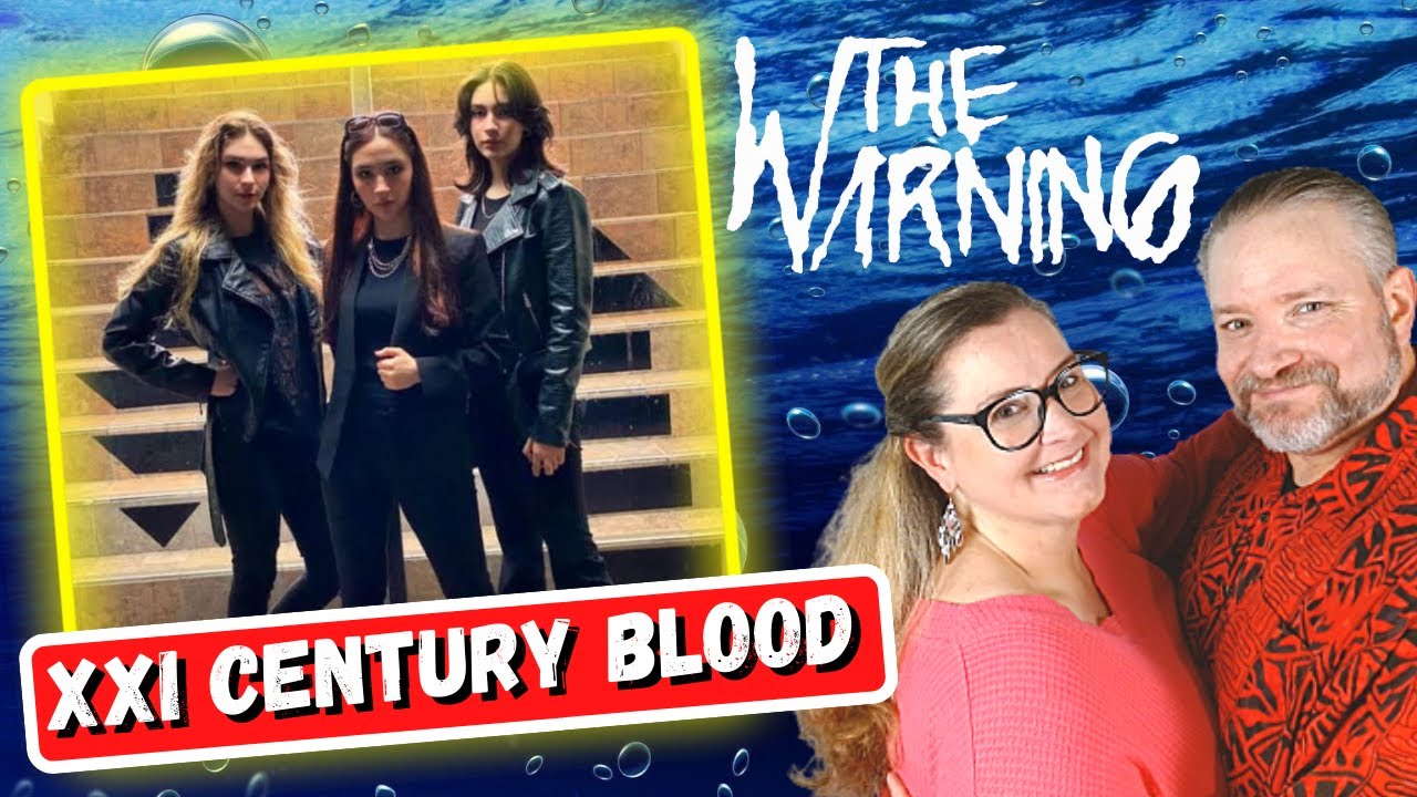 First Time Reaction to "XXI Century Blood" by The Warning - Deep Dive ...