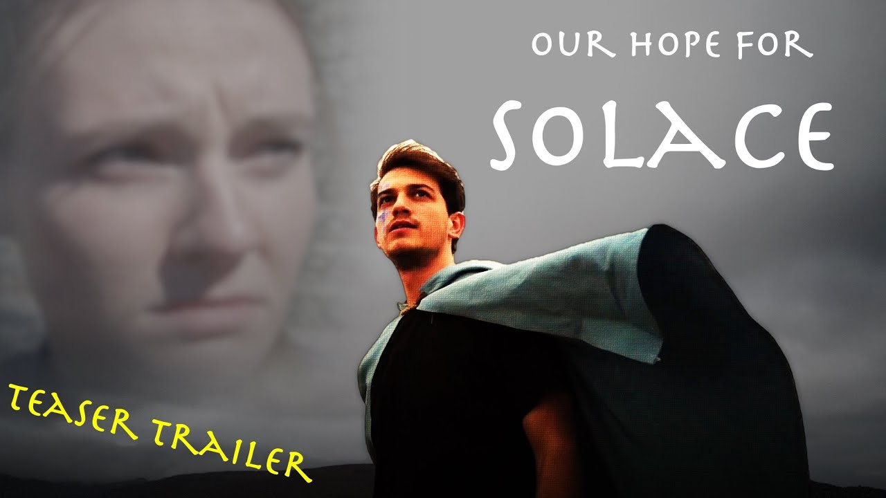 Our Hope for Solace | Teaser Trailer - YouTube