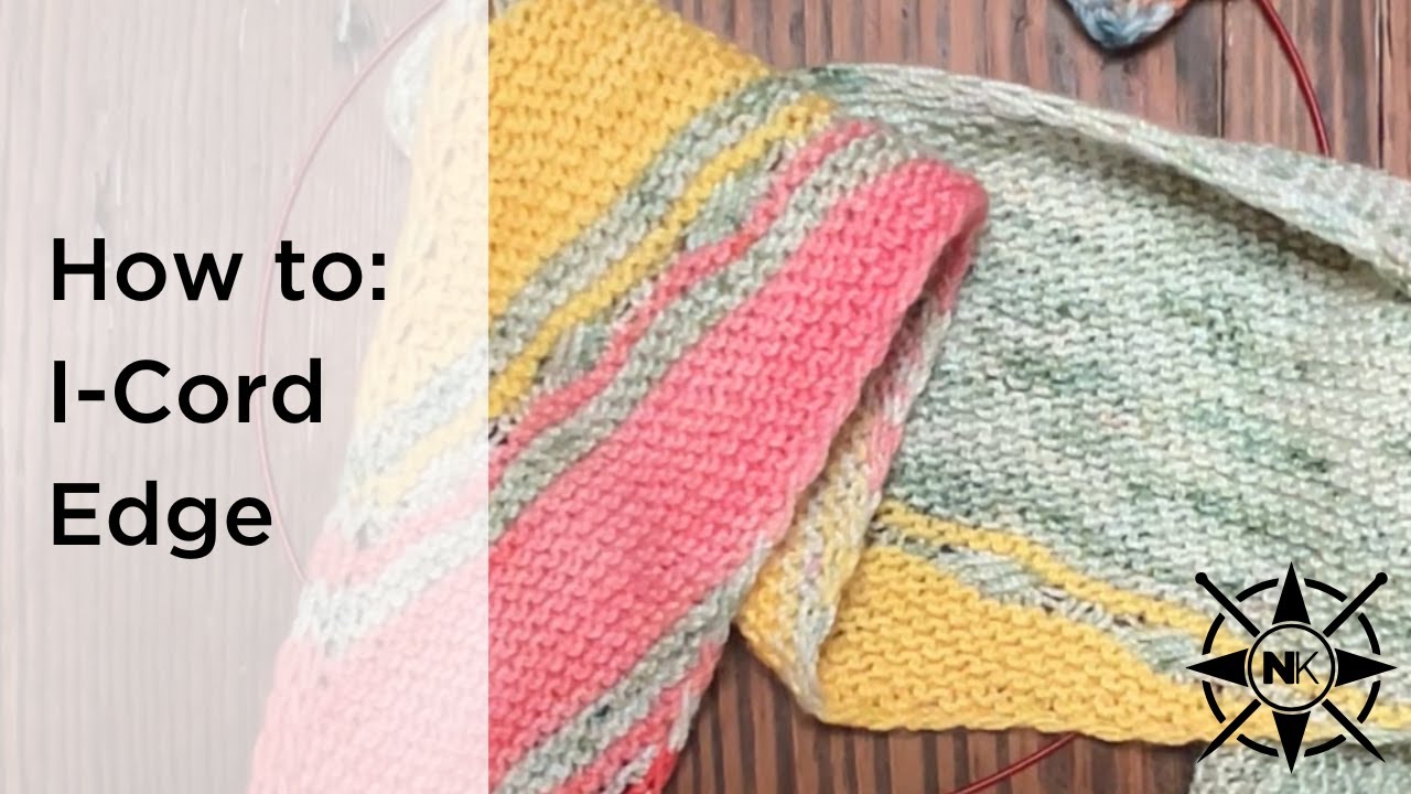 How to Knit the Perfect I-Cord Edge | Knitting Tutorial - Knitmas 2024 How-To - YouTube