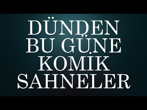KOMİK SAHNELERİMİZ :) Gezinti Tipler