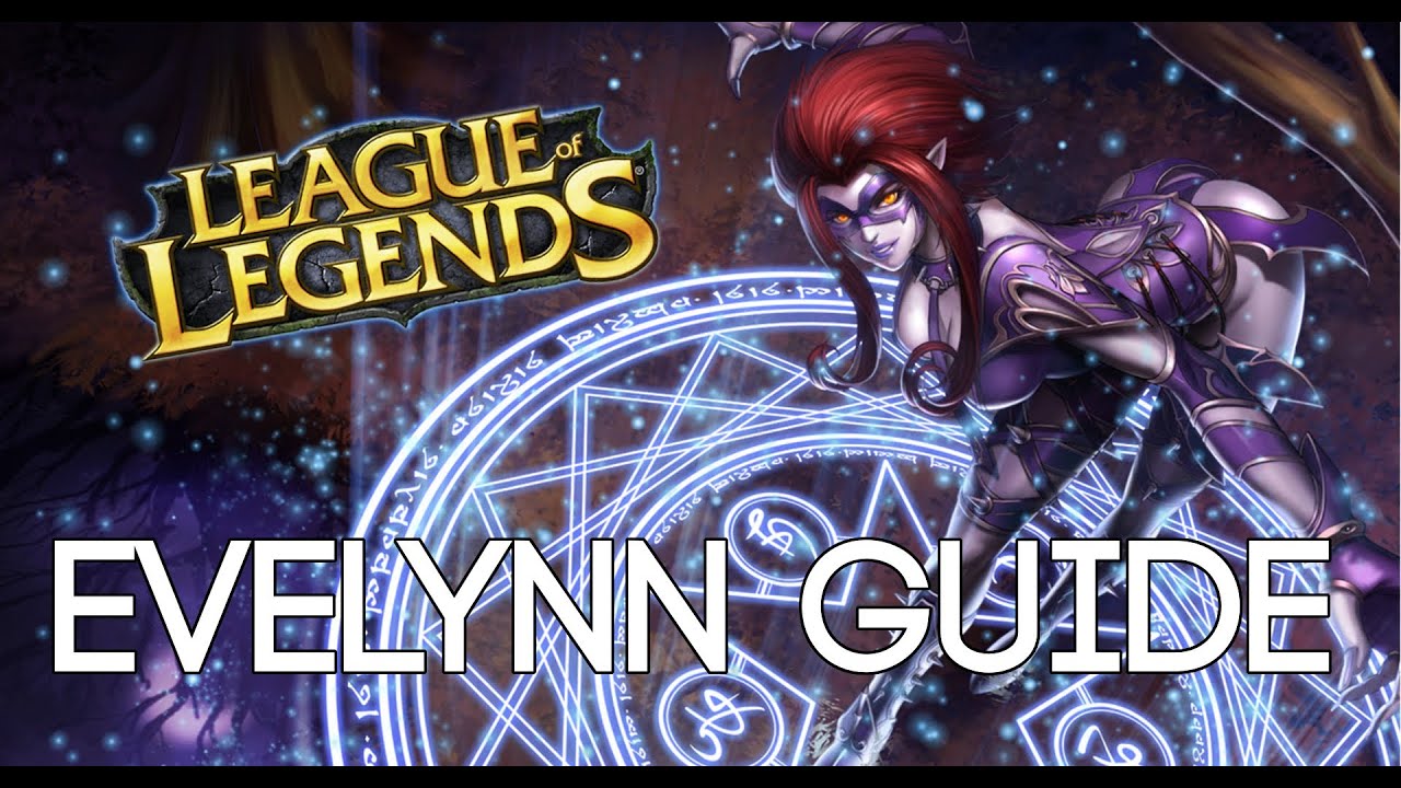 League of Legends Evelynn Guide German - YouTube