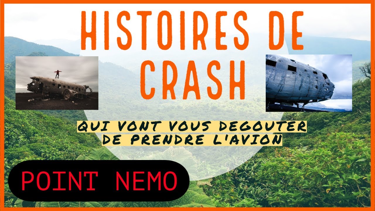 5 CRASH D'AVIONS qui vont vous dégoûter de voler ! POINT NEMO - YouTube