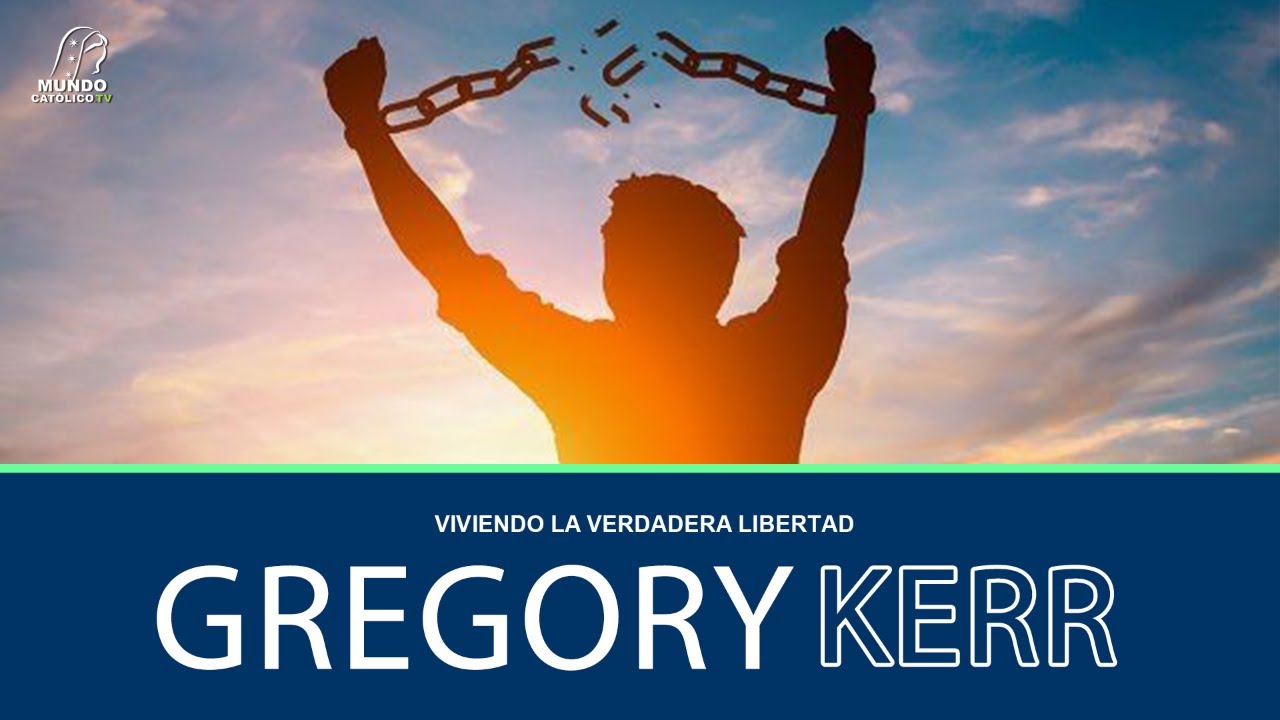 Viviendo la verdadera libertad con Gregory Kerr - YouTube