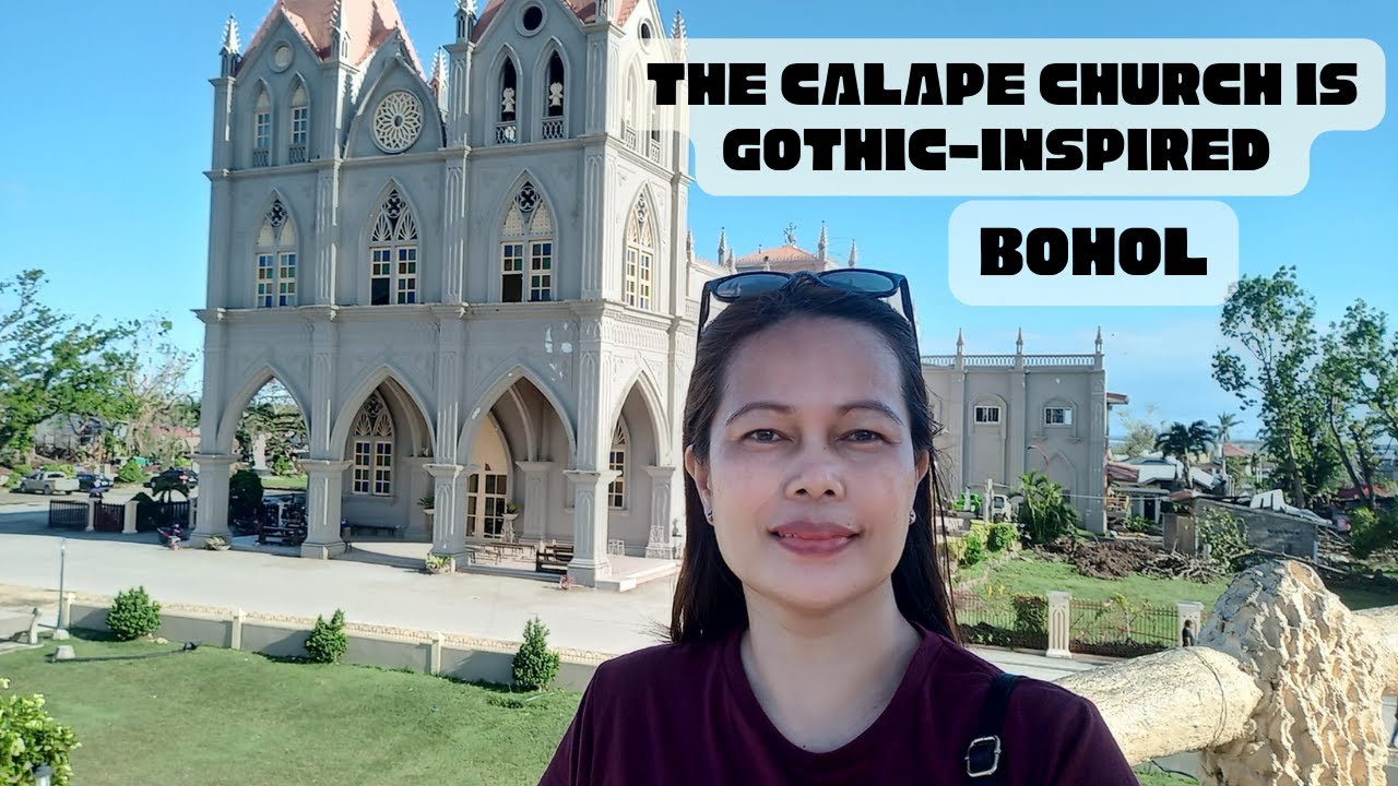 The Calape church is gothic-inspired - Bohol - YouTube