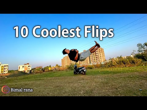Top 10  Coolest and Advance flips | Amazing flips & tricks