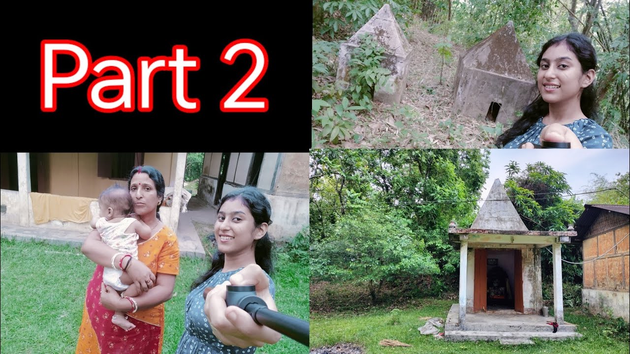 koto moja holo dadur bari ♥️ part 2 - YouTube