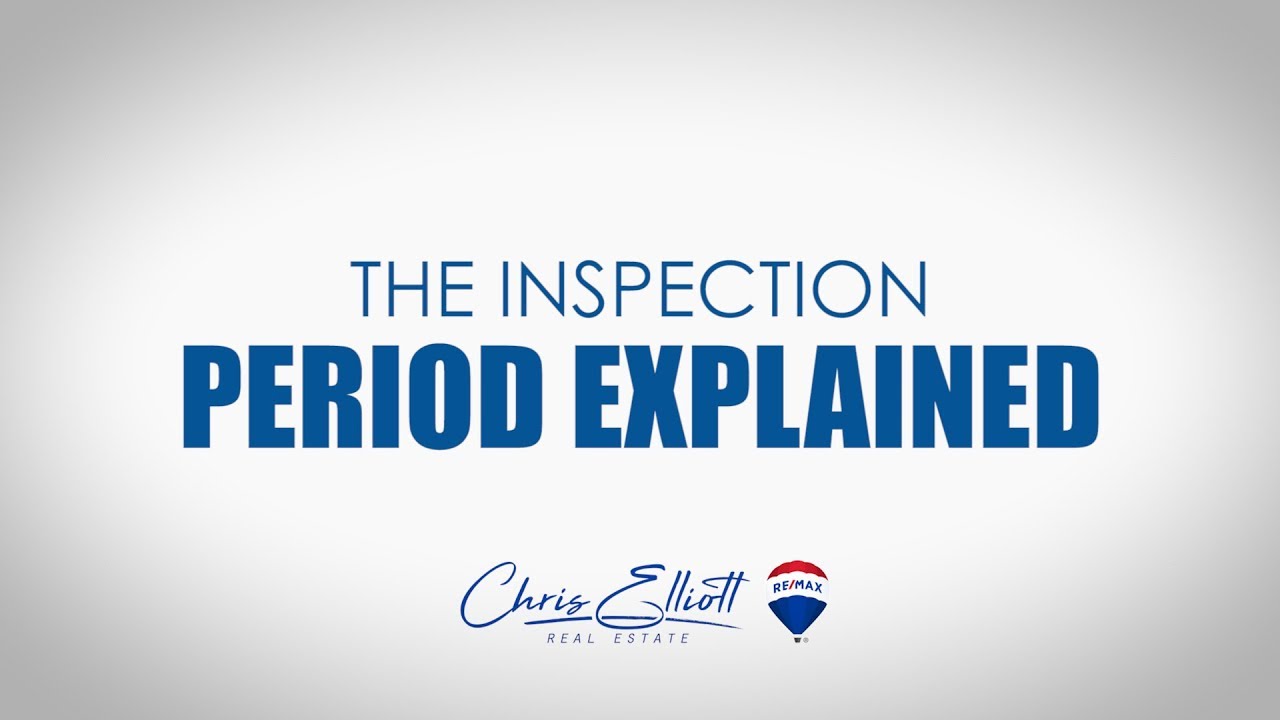 RE Quick Tips: The Inspection Period Explained - YouTube