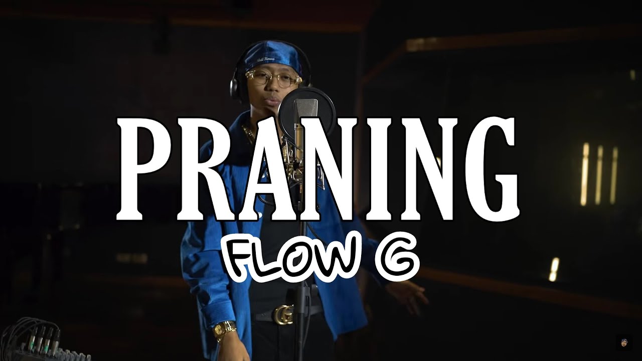 Praning - Flow G Lyrics Video - YouTube