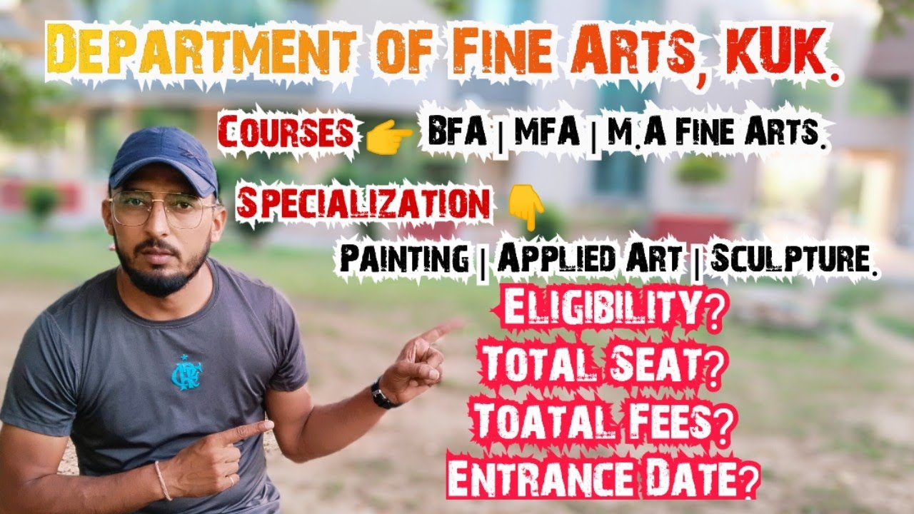 KUK BFA | MFA | M.A Fine Arts. Painting | Applied Art | Sculpture ...