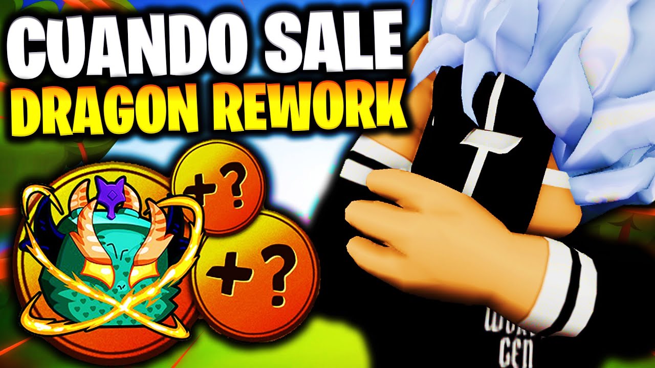 QUE DÍA LLEGA LA DRAGON REWORK A BLOX FRUITS?!🐉🔥 - YouTube