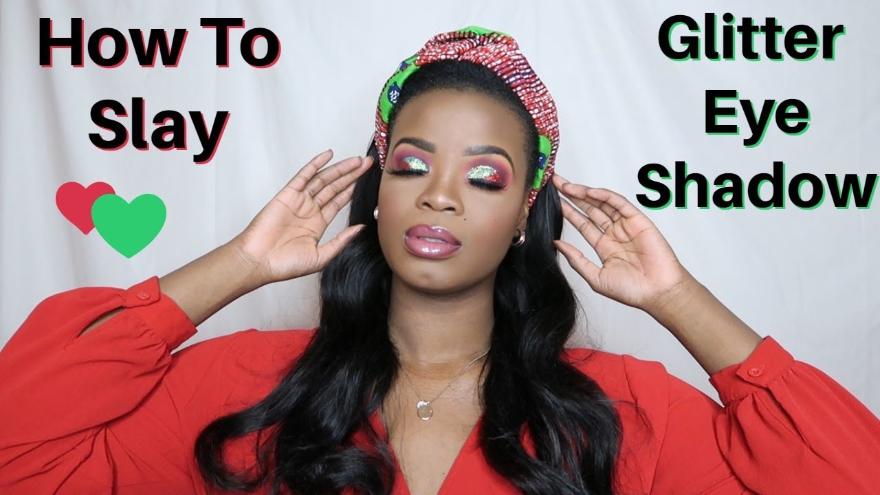 How To Slay Glitter Eye Shadow!!! Festive Makeup Look!!! - YouTube