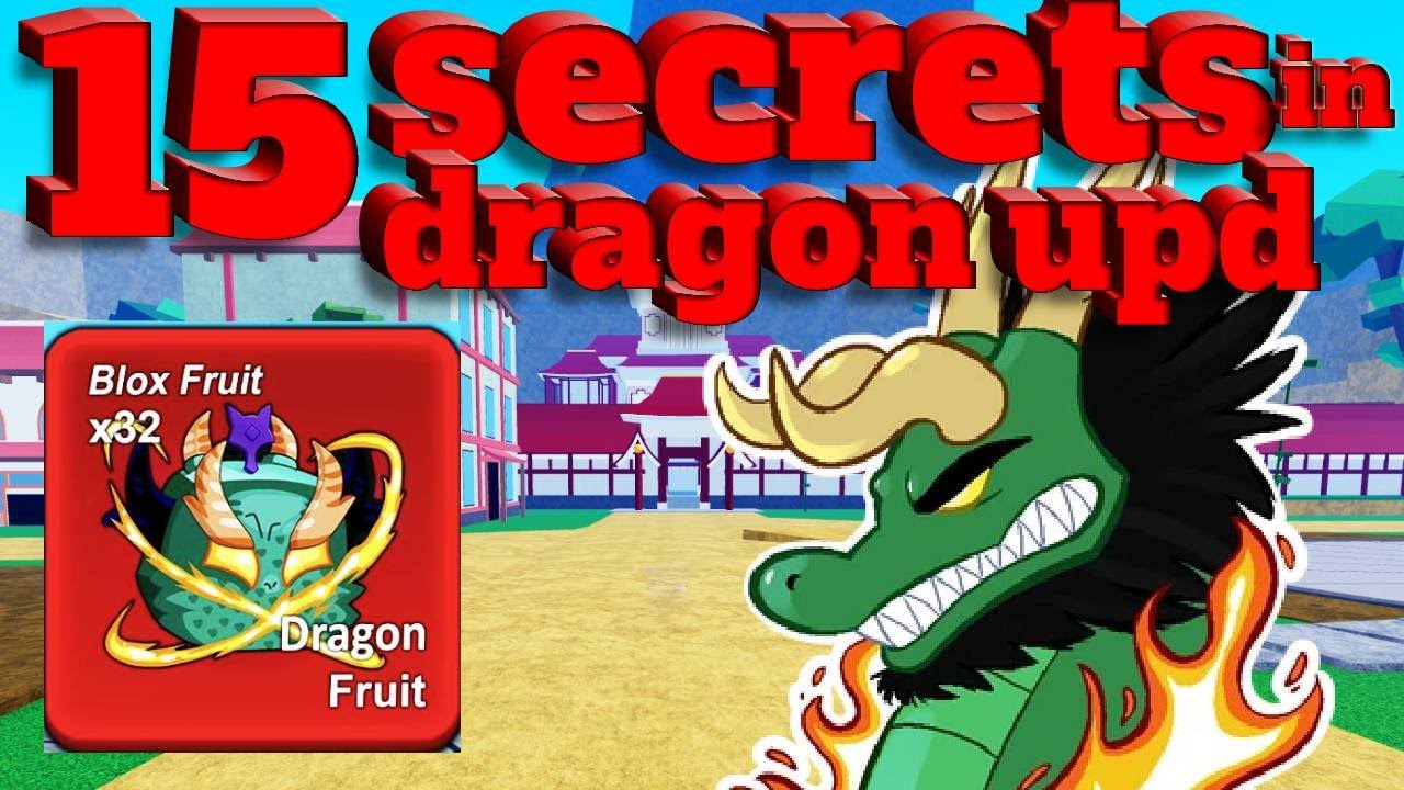 15 Secrets In Dragon Update Blox Fruits - YouTube