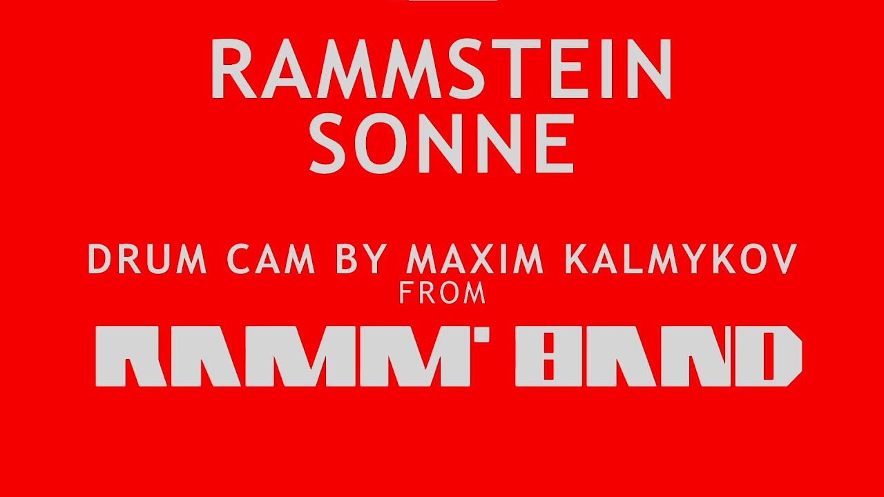 Rammstein - Sonne. Cover by Ramm' band (drum cam). Max Kalmykov - YouTube