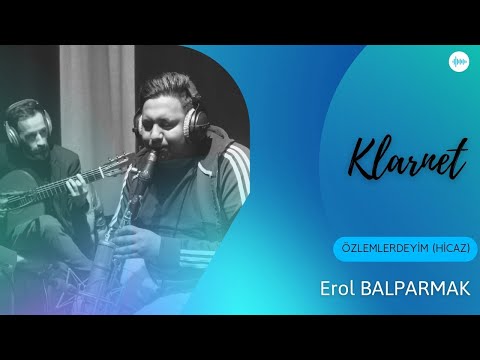 Erol BALPARMAK ft. Mete KELEŞ-Özlemlerdeyim