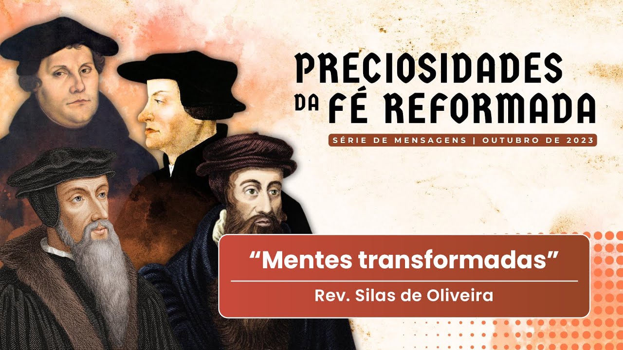 "Mentes transformadas" | Sermão de 29/10/2023 - YouTube