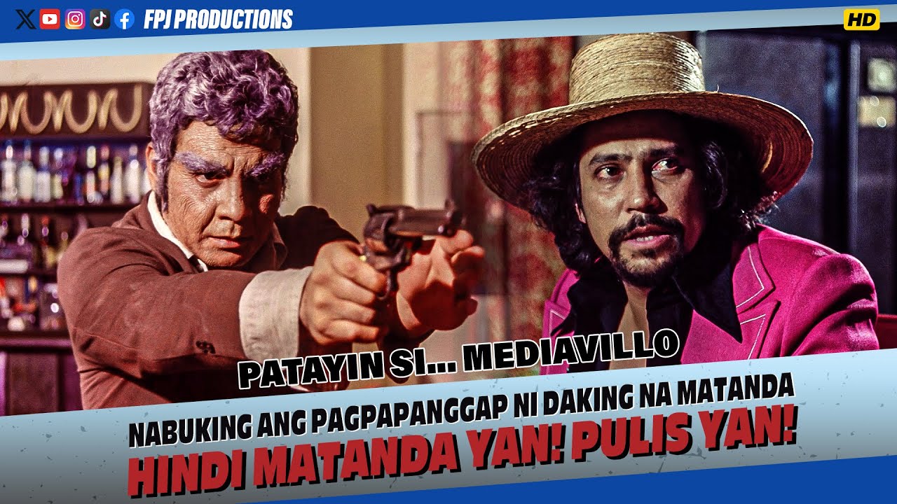 Hindi Matanda Yan! Pulis yan! Naku! Nabuking si Daking. | Patayin si Mediavillo | Fernando Poe ...