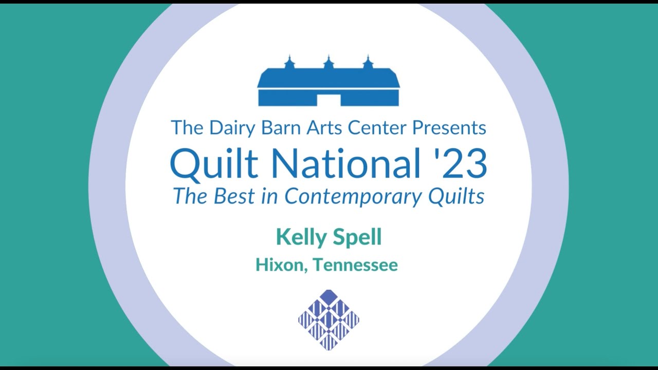 Quilt National '23 Artist Talk: Kelly Spell - YouTube