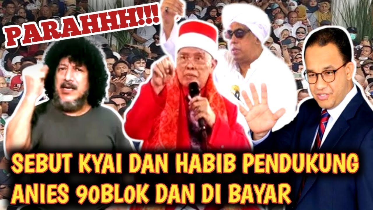 PARAH!!!!..HABIB KRIBO SEBUT KYAI DAN HABIB PENDUKUNG ANIES BASWEDAN ...