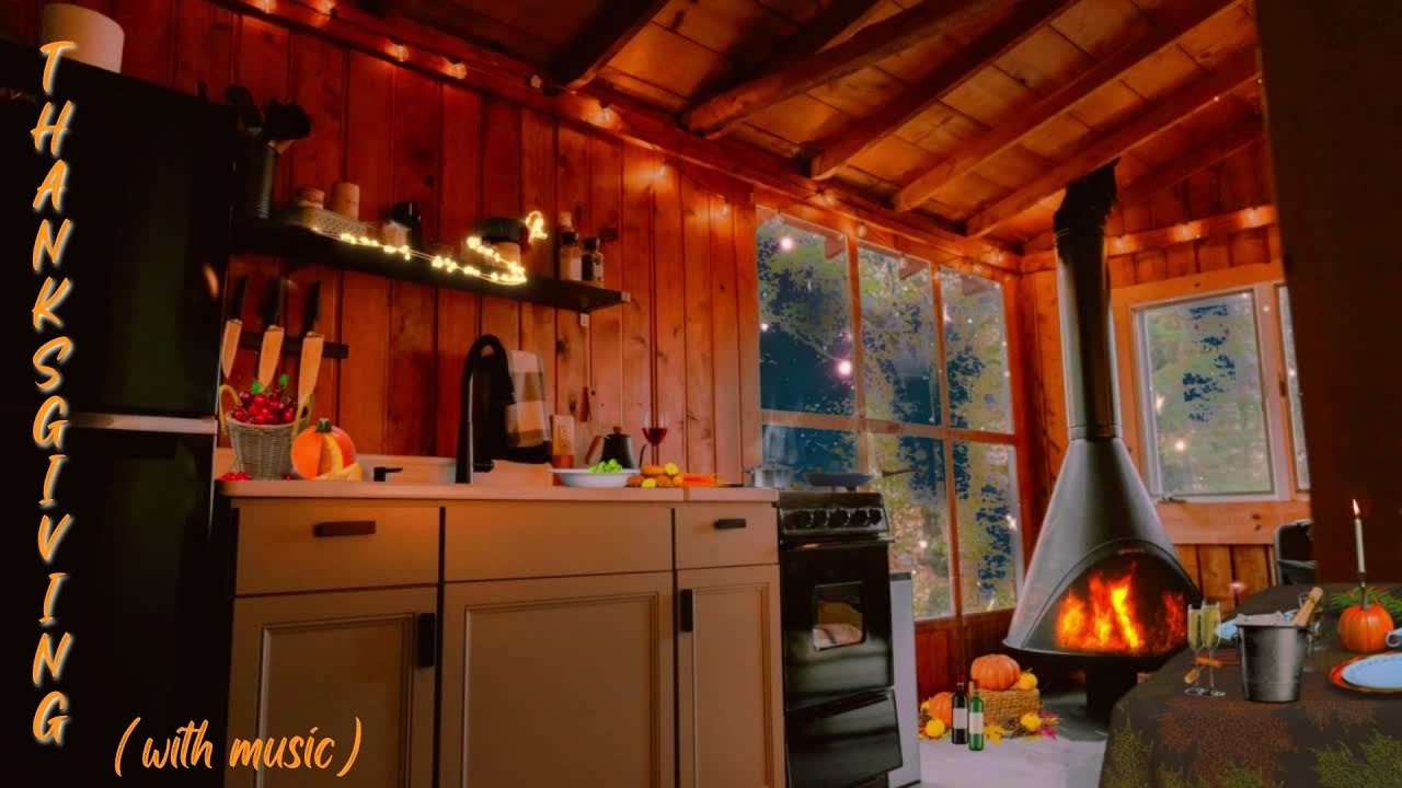 THANKSGIVING AMBIENCE COSY CABIN KITCHEN🔥🍁🥘 Preparing Dinner in a Cosy ...