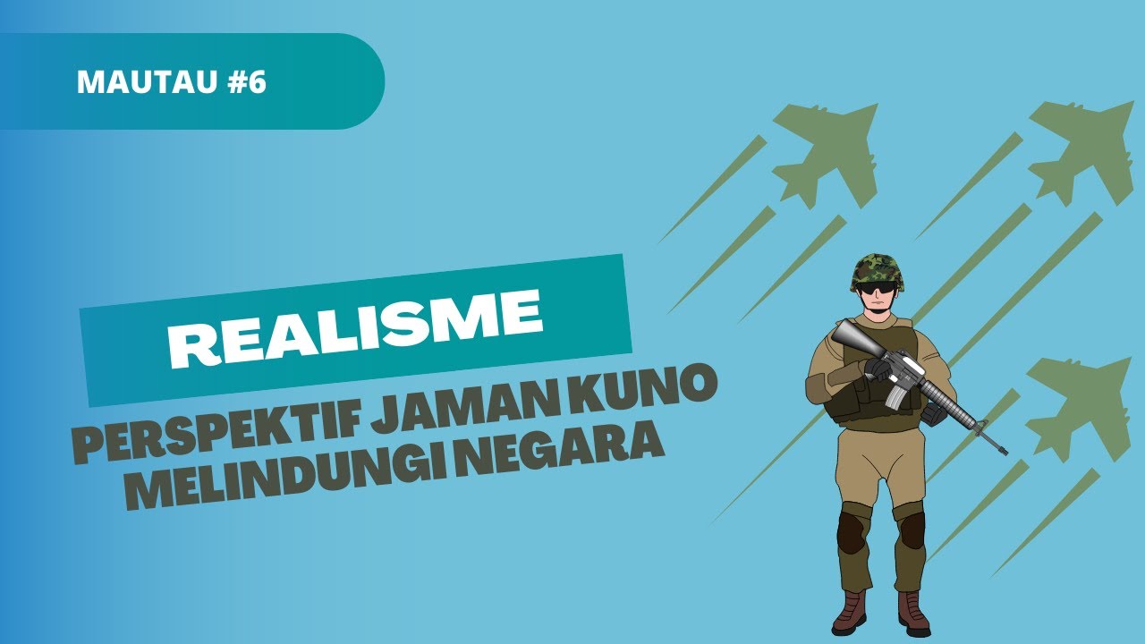 REALISME PERSPEKTIF TEORI HUBUNGAN INTERNASIONAL || PANDANGAN ...