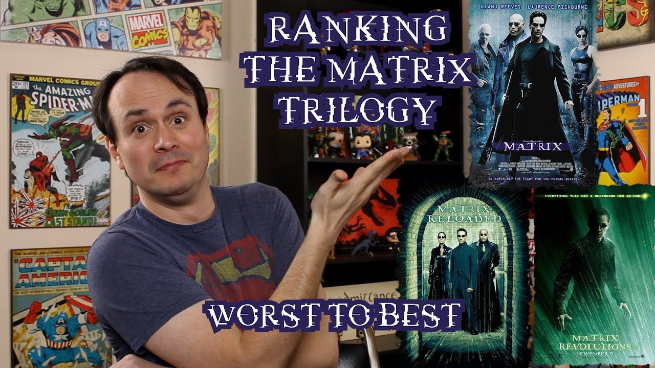Ranking The Matrix Trilogy Worst to Best - YouTube